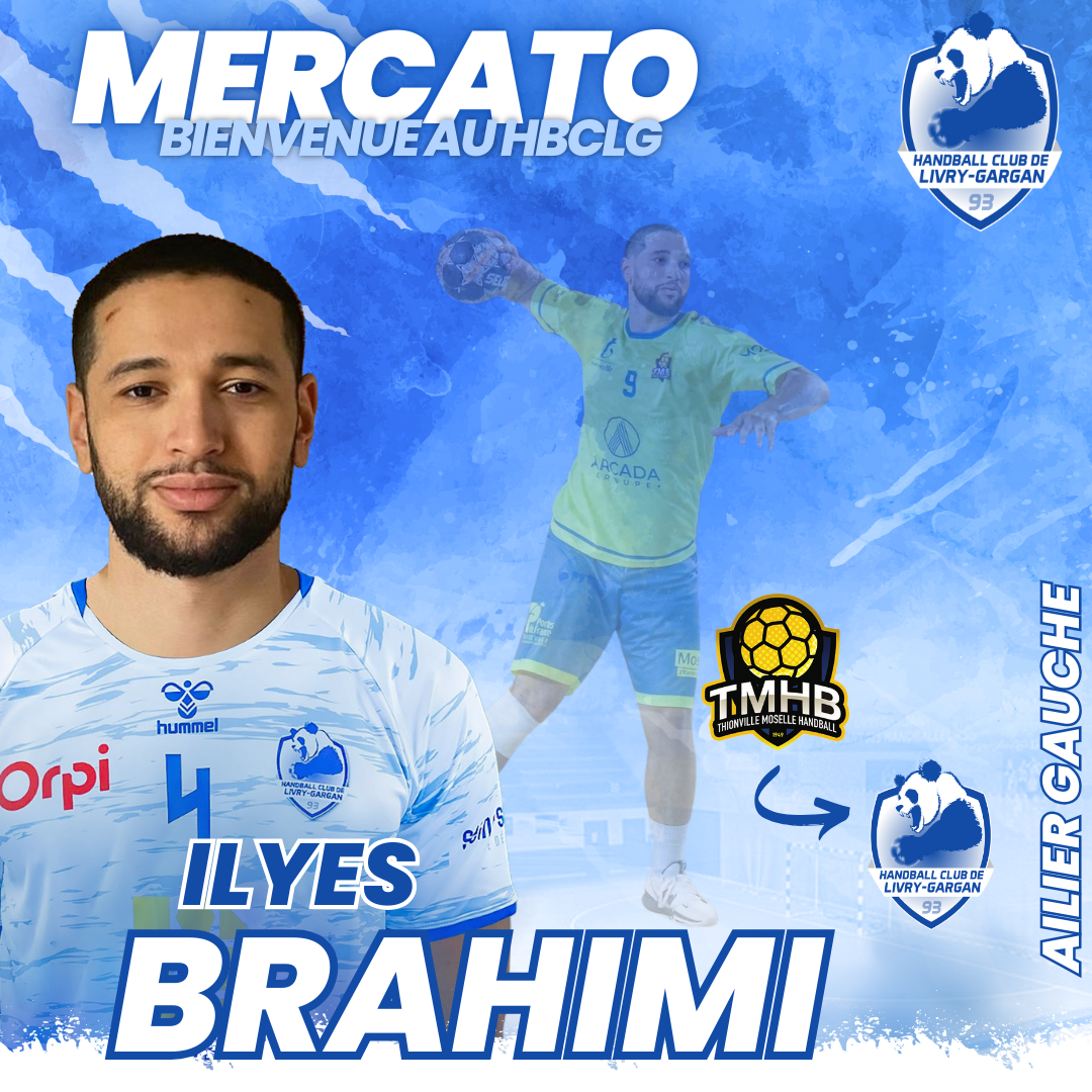 MERCATO | Ilyes BRAHIMI EST LIVRYEN - HBC Livry-Gargan